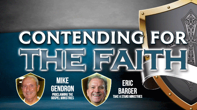 Gendron and Barger on Defending the Bible and the Church | Bible ...