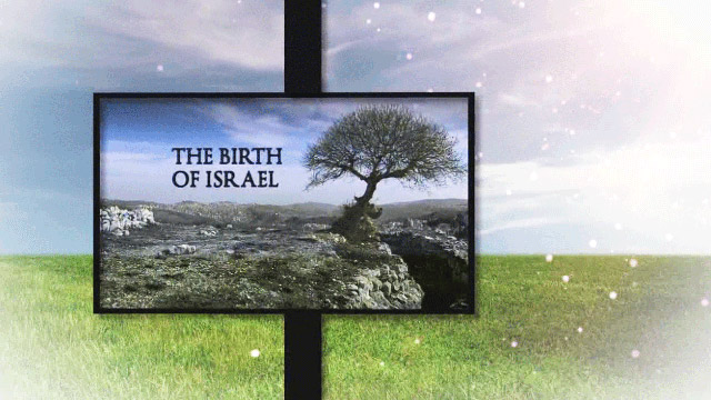 The Birth of Israel | Bible Prophecy | Lamb and Lion Ministries